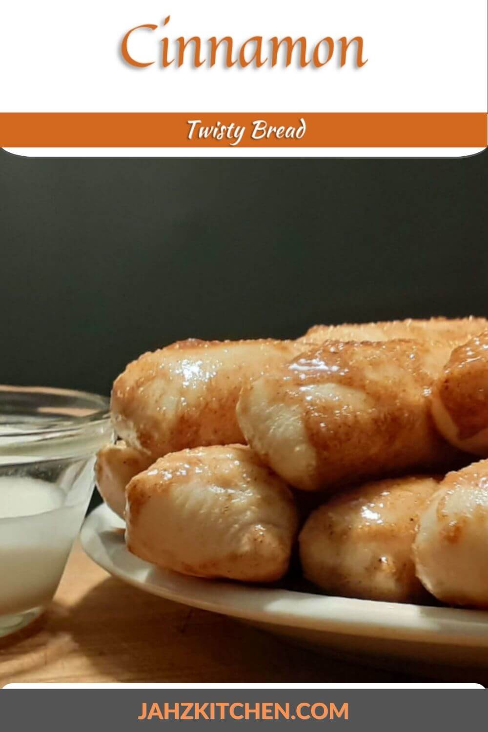 Cinnamon Twisty Bread - JAHZKITCHEN