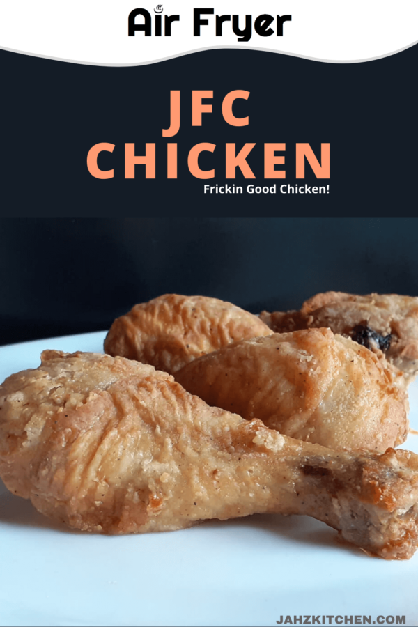 JFC Air Fried Chicken | A JAH Product Recipe - JAHZKITCHEN