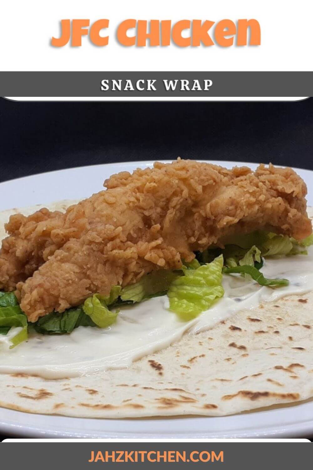 JFC Snack Wrap | A JAH Product Recipe - JAHZKITCHEN