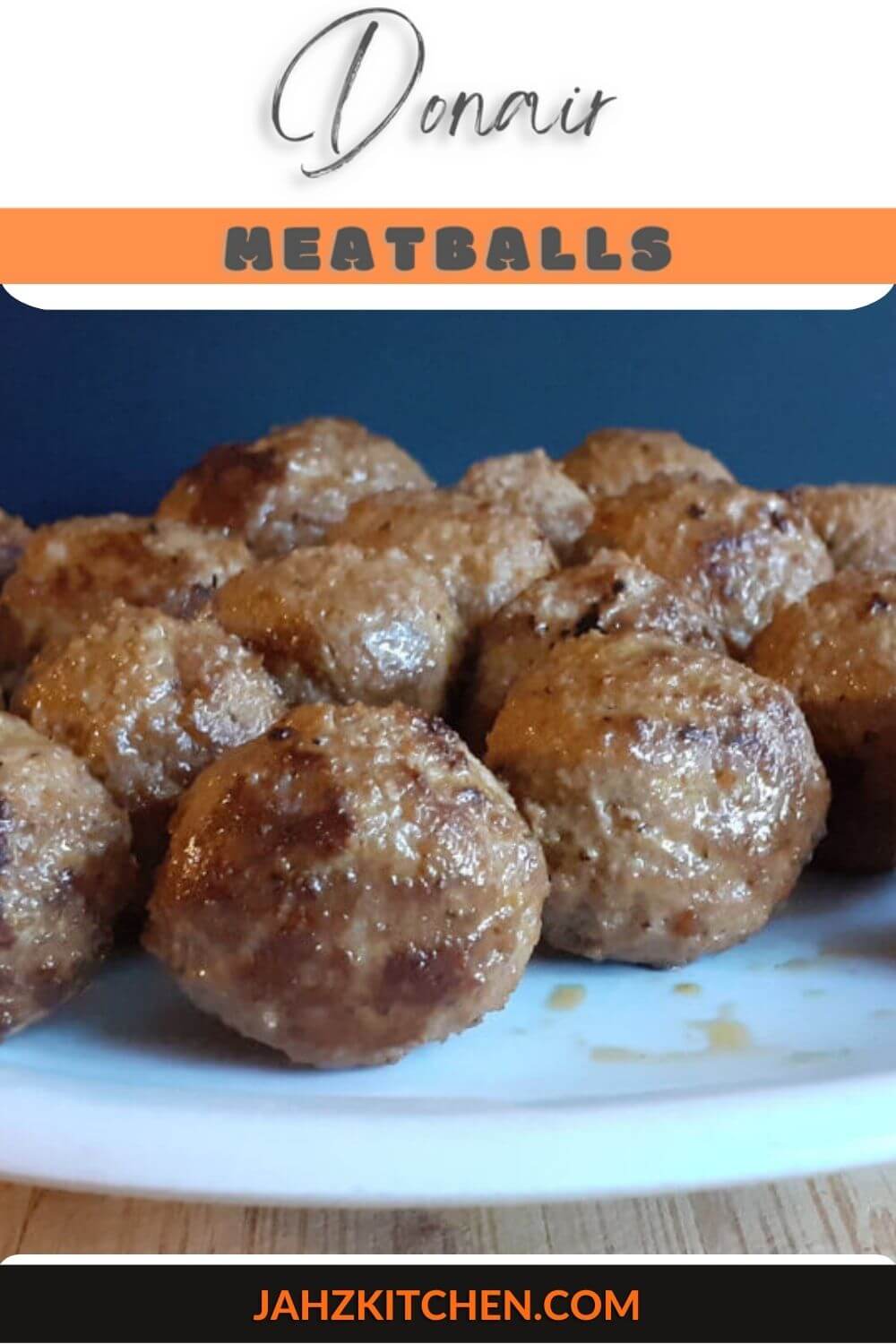 Donair Meatballs | A JAH Product Recipe - JAHZKITCHEN
